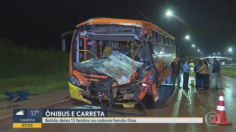 Acidente Entre Nibus E Carreta Deixa Feridos Na Fern O Dias Bom