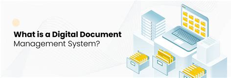 What Is A Digital Document Management System