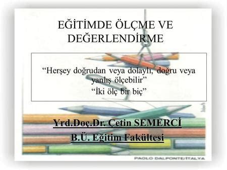 Ölçme ve Değerlendirme ppt video online indir