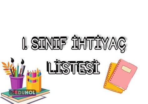 1 Sınıf İhtiyaç Listesi Eduhol Etkinlik İndir Oyun Oyna Test Çöz