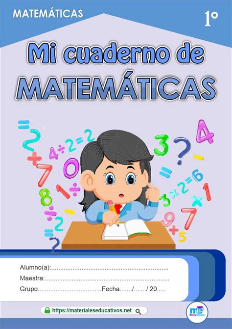 Cuaderno de matemáticas primer grado Materiales Educativos