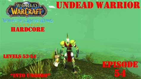 Let S Play World Of Warcraft WotLK Classic Hardcore Into Ungoro