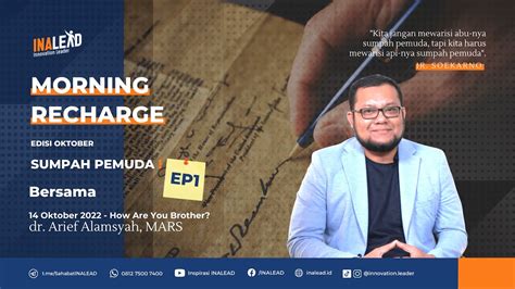 Morning Recharge Oktober 2022 Dr Arief Alamsyah How Are You Brother