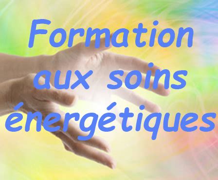 Formation aux soins énergétiques