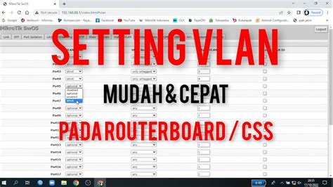 Cara Setting VLAN Pada Router Mikrotik Dan Cloud Smart Switch CSS326