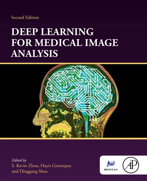 Deep Learning For Medical Image Analysis Edition 2 Edited By S