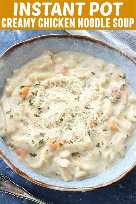 Instant Pot Creamy Chicken Noodle Soup Belle Of The Kitchen