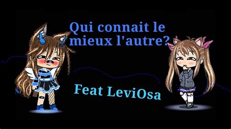𝚀𝚞𝚒 𝚌𝚘𝚗𝚗𝚊𝚒𝚝 𝚕𝚎 𝚖𝚒𝚎𝚞𝚡 𝚕 𝚊𝚞𝚝𝚛𝚎 𝚏𝚎𝚊𝚝 𝙻𝚎𝚟𝚒𝙾𝚜𝚊 YouTube