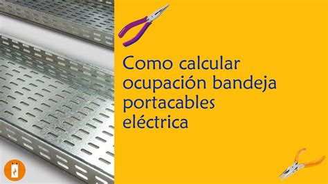 Como calcular ocupación bandeja portacables eléctrica YouTube