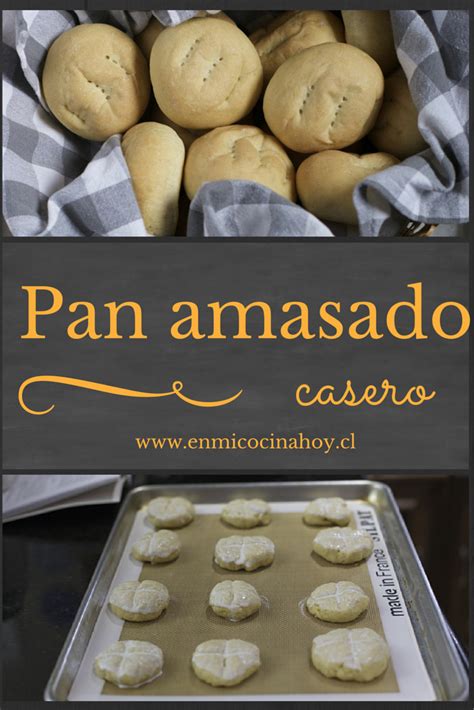 El pan amasado es el pan de las vacaciones en Chile o de los días