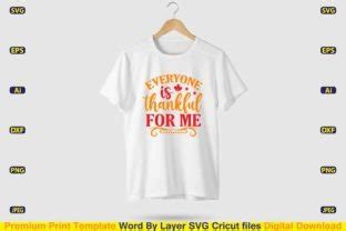 Everyone Is Thankful For Me SVG Cut File Graphic By CraftArt24
