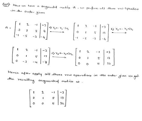 [solved] on the augmented matrix a below perform all three row operations course hero