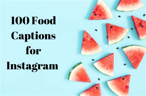 Food Captions For Instagram Funny Food Quotes Parade