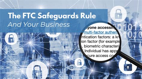 What Is The FTC Safeguards Rule And Will It Affect You TraitWare