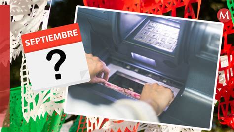 Abren los bancos en México el 16 de septiembre Grupo Milenio