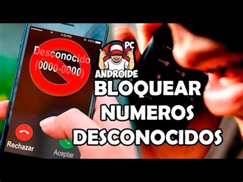 Como BLOQUEAR llamadas de números DESCONOCIDOS YouTube