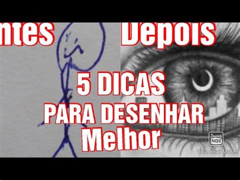 Dicas Para Desenhar Melhor YouTube