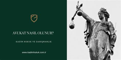 Avukat Nasıl Olunur Avukatlık Mesleği Hakkında Her Şey 2023