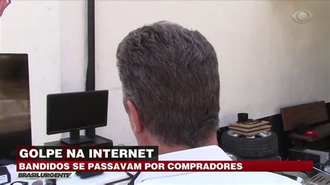 Golpes Na Internet Bandidos Se Passavam Por Compradores YouTube