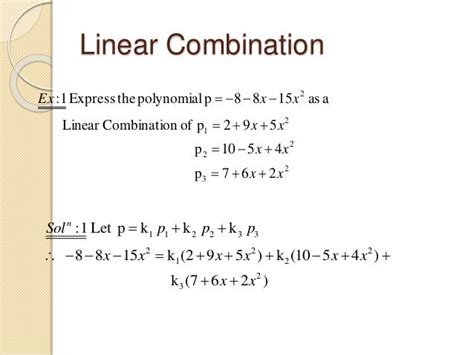 linear combination span and linearly independent dependent set
