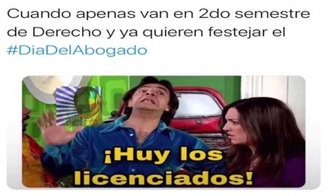 Los Mejores Memes Para Celebrar El D A Del Abogado Hasta Perder El Juicio