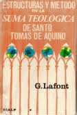 Estructuras y método en la Suma Teológica de Santo Tomás de Aquino