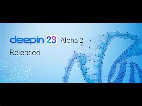 Deepin Linux Deepin Os V Alpha Is Officially Released Youtube