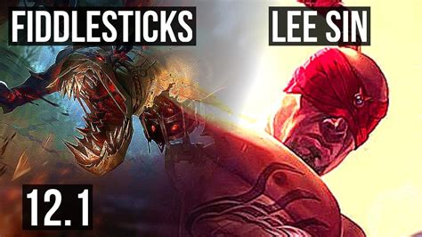 FIDDLESTICKS Vs LEE SIN JNG Rank 1 Fiddle 4 0 11 2 6M Mastery