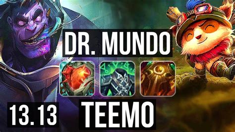 DR MUNDO Vs TEEMO TOP 8 1 12 1600 Games 900K Mastery KR