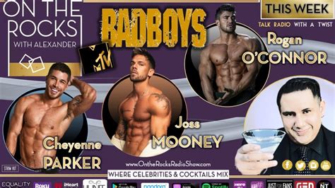On The Rocks Radio Mtvs The Challenge Rogan Oconnor Joss Mooney Cheyenne Parker Andy