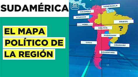 Presidentes en Sudamérica Cómo es el mapa político de la región