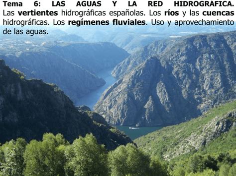Las Vertientes Hidrogr Ficas Espa Olas Los R Os Y Las Cuencas