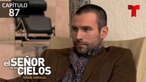 El Señor de los Cielos Temporada 3 Capítulo 87 Aurelio llega a un