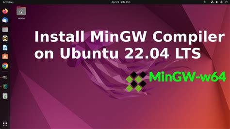 How To Install MinGW W64 Compiler On Ubuntu 22 04 LTS YouTube
