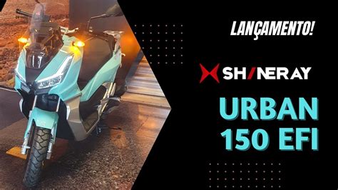 LANÇAMENTO DA NOVA SHINERAY URBAN 150 EFI 2024 YouTube