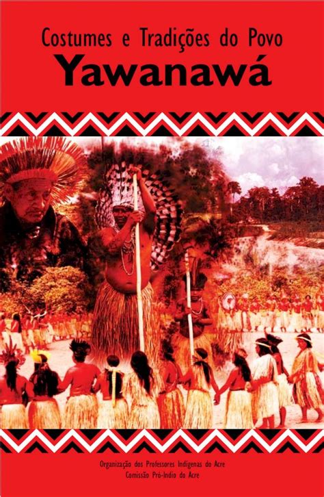 PDF Costumes e Tradições do Povo Yawanawá Notícias do Acre