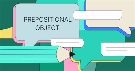 What Is The Object Of A Preposition Examples And Definition Learning