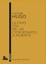 El rincón de Arya blog literario Último día de un condenado a muerte