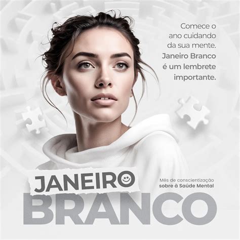 Janeiro branco mes de conscientizacao sobre saude mental white januário