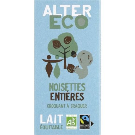 Alter Eco Chocolat au lait aux noisettes entieres Pérou Monoprix fr