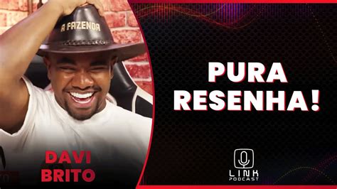 DAVI REVELA SE PARTICIPARIA DE A FAZENDA 16 LINK PODCAST YouTube