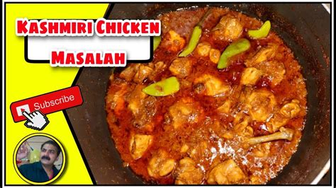Kashmiri Chicken Kashmiri Masalah Chicken King Chef Shahid Jutt G A