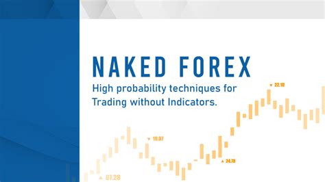 Naked Forex Trading Without Indicators Tixee Education