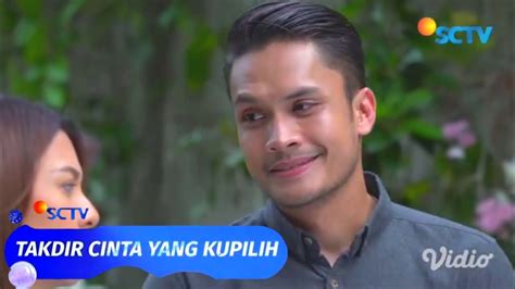 Trailer Takdir Cinta Yang Kupilih Hari Ini 31 Mei 2023 YouTube