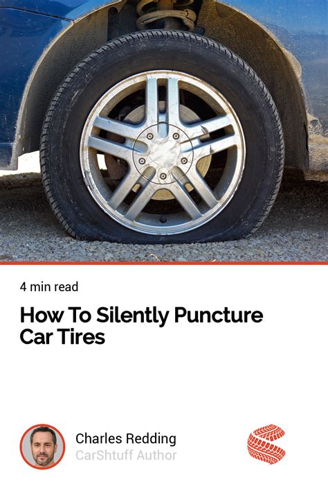 How To Puncture A Car Tire Silently Caragj