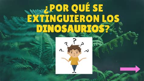 Por Qu Se Extinguieron Los Dinosaurios