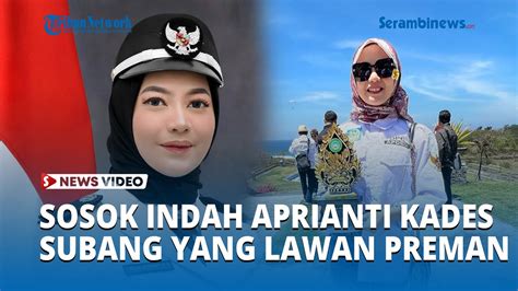 Sosok Kades Subang Indah Aprianti Yang Lawan Oknum Penolak Perbaikan
