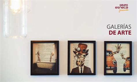 Galerías de arte qué son y cómo funcionan Grupo Esneca