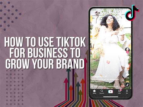 How To Use TikTok For Business To Grow Your Brand Upbeat Agency