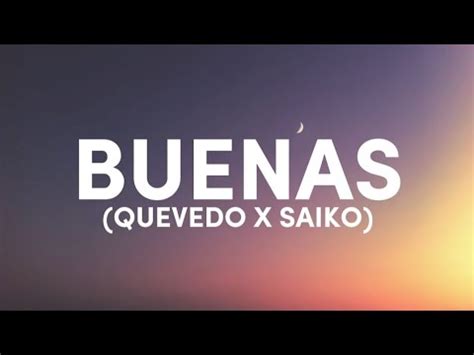 BUENAS QUEVEDO X SAIKO ADELANTO LETRA YouTube